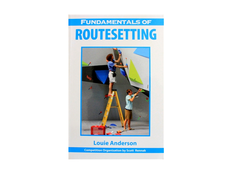 Fundamentals of Routesetting – ElementClimbing.com